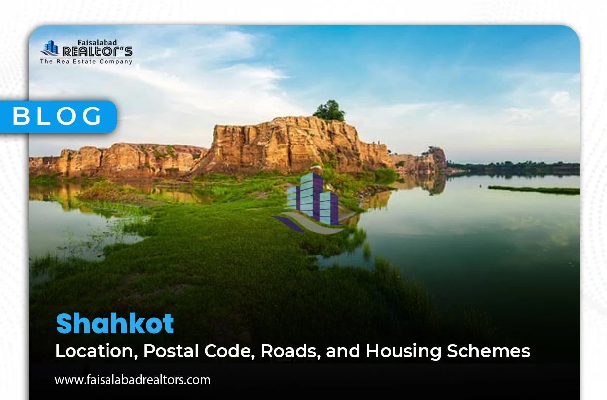 Shahkot | Location Postal Code Roads and Housing Schemes