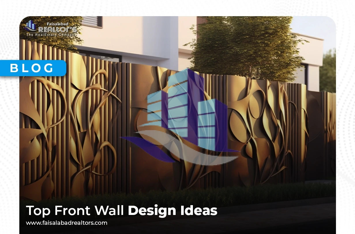 Top Front Wall Design Ideas by Faisalabad Realtors
